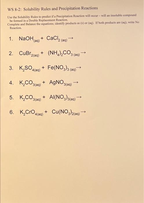 Solved WS 8-2: Solubility Rules and Precipitation Reactions | Chegg.com