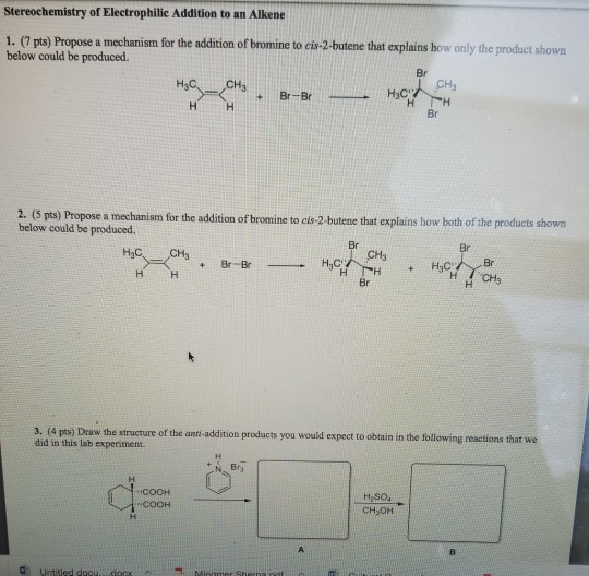 Solved Stereochemistry of Electrophilic Addition to an | Chegg.com