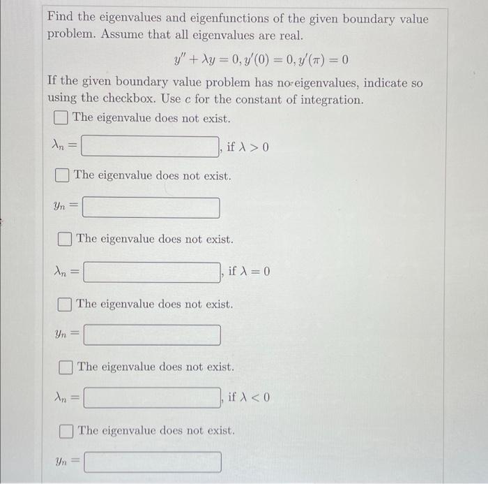 Solved Find The Eigenvalues And Eigenfunctions Of The Given 