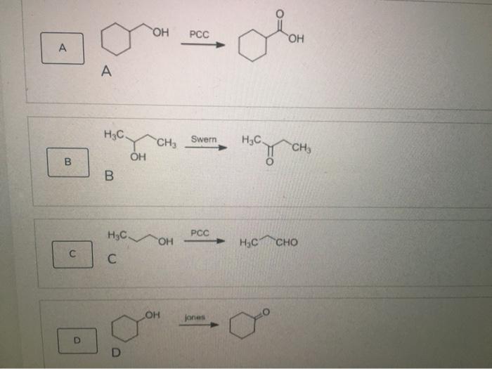 Solved он PCC С ОН A A Swern Н.С. гсн нс. CH, ОН В В Нус. | Chegg.com