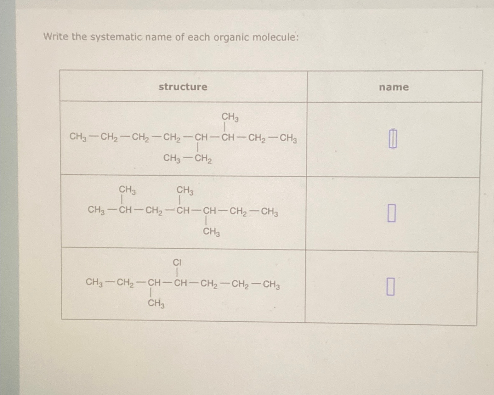 Solved Write the systematic name of each organic | Chegg.com