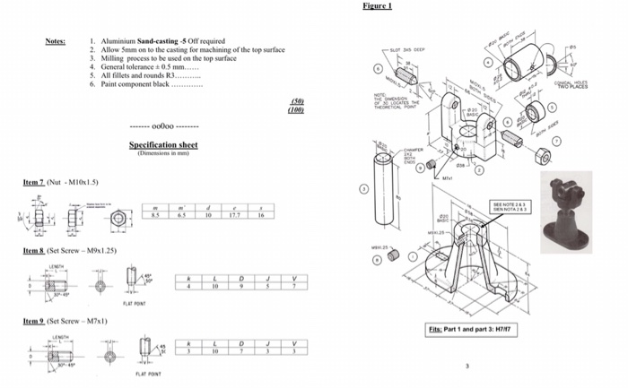 QUESTION 1: Given: An isometric view of a Support | Chegg.com