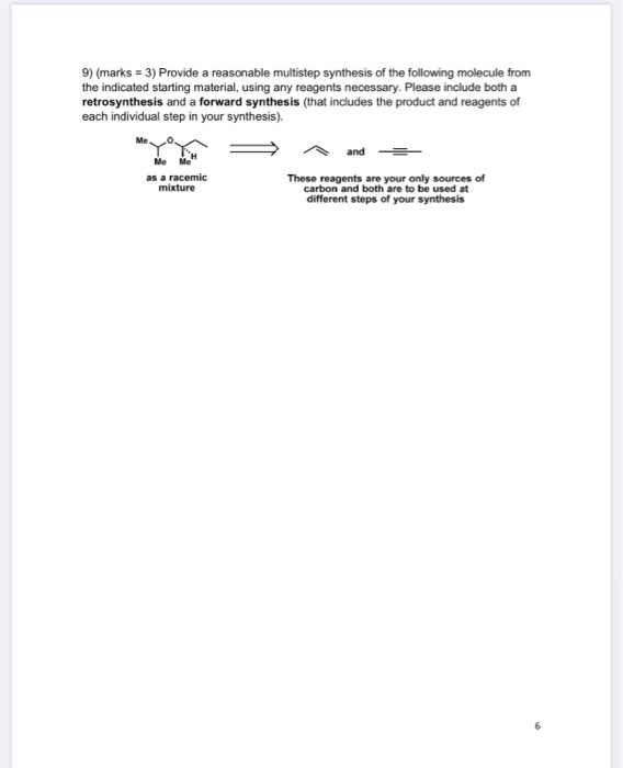 Solved 9) (marks 3) Provide a reasonable multistep synthesis | Chegg.com