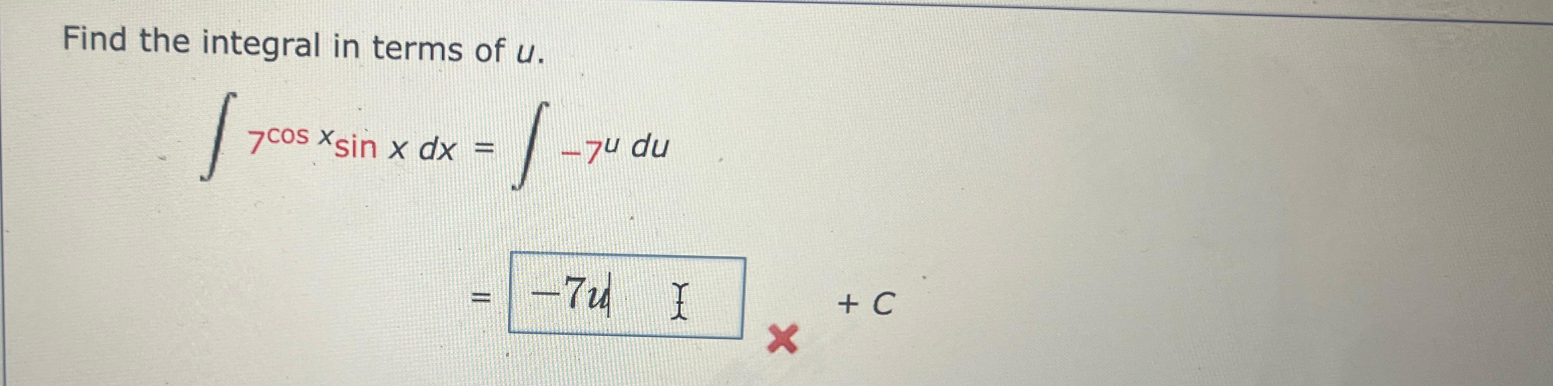 Solved Find the integral in terms of | Chegg.com
