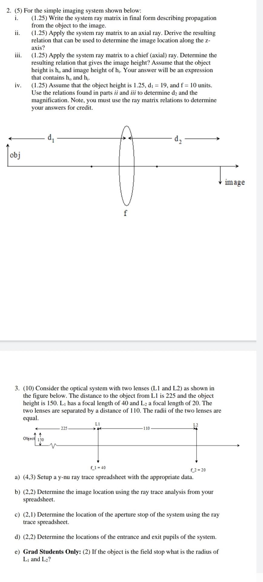 Solved 2. (5) For the simple imaging system shown below: i. | Chegg.com