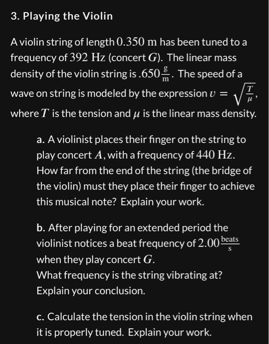 Solved Playing the Violin violin string of length 0.350 m | Chegg.com
