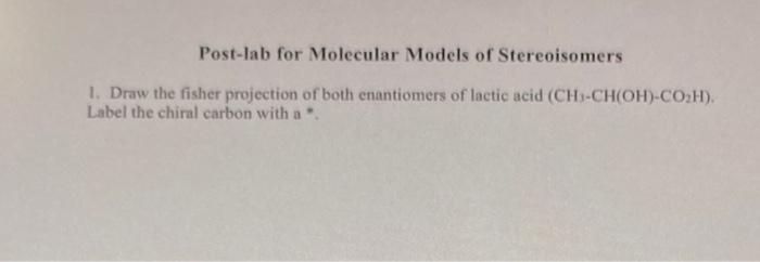 Solved Post-lab for Molecular Models of Stereoisomers 1. | Chegg.com