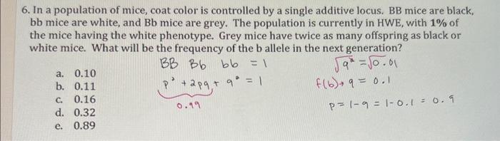 Solved 6. In a population of mice, coat color is controlled | Chegg.com