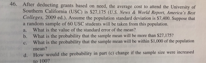 Solved 46. After deducting grants based on need, the average | Chegg.com