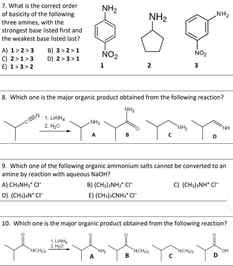 Solved NH2 NH2 NH2 7. What is the correct order of basicity | Chegg.com