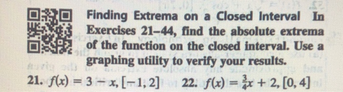 Solved OXO Finding Extrema on a Closed Interval In Exercises | Chegg.com