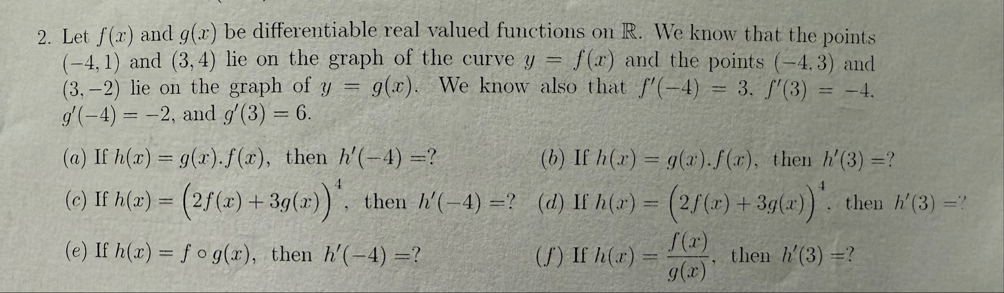Solved Let f(x) ﻿and g(x) ﻿be differentiable real valued | Chegg.com