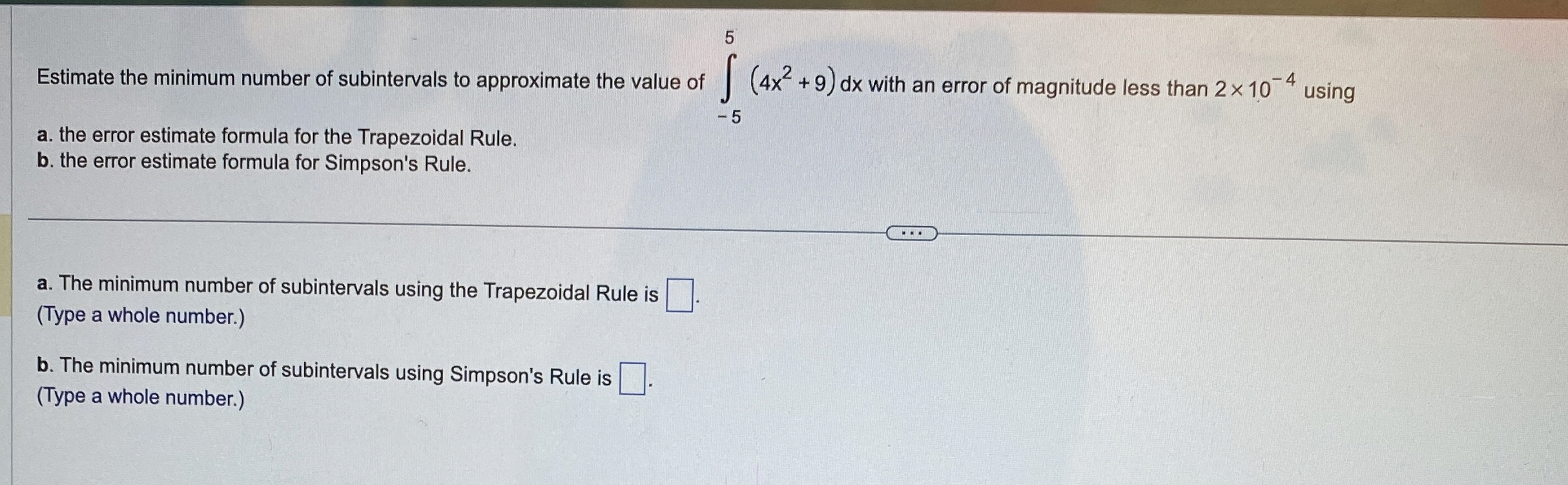 Solved Estimate the minimum number of subintervals to | Chegg.com