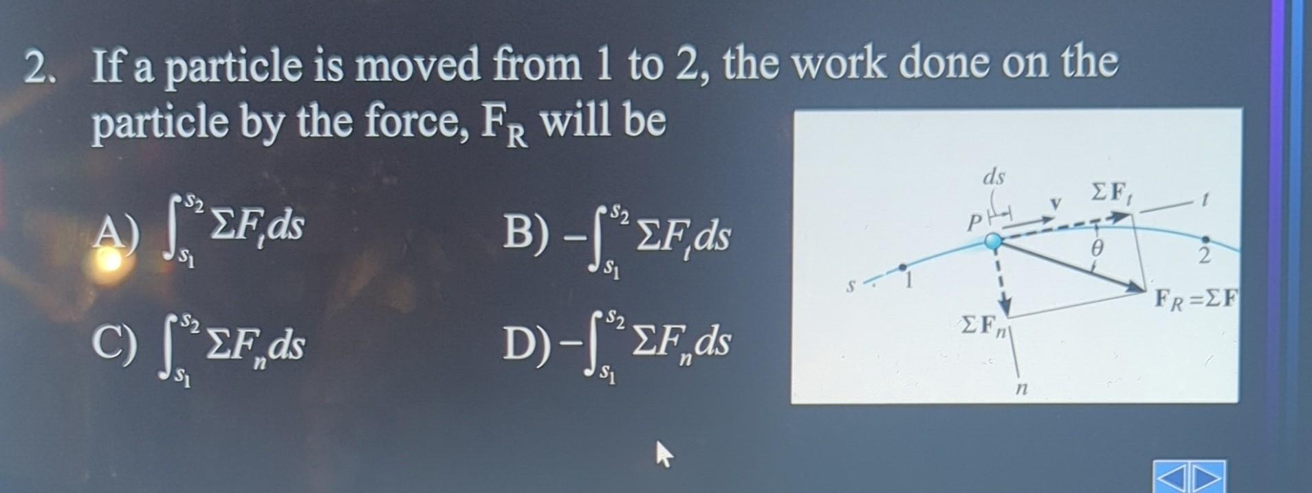 Solved 2. If a particle is moved from 1 to 2, the work done | Chegg.com