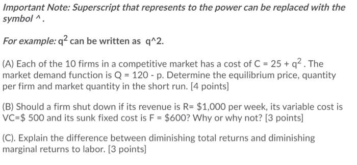 Solved Important Note: Superscript that represents to the | Chegg.com