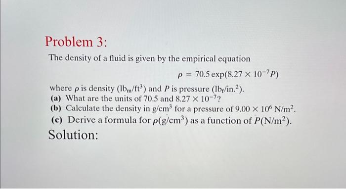 The density of a fluid is given by the empirical | Chegg.com