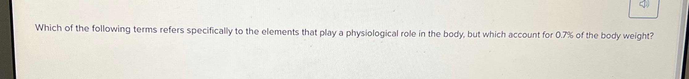 Solved Which of the following terms refers specifically to | Chegg.com