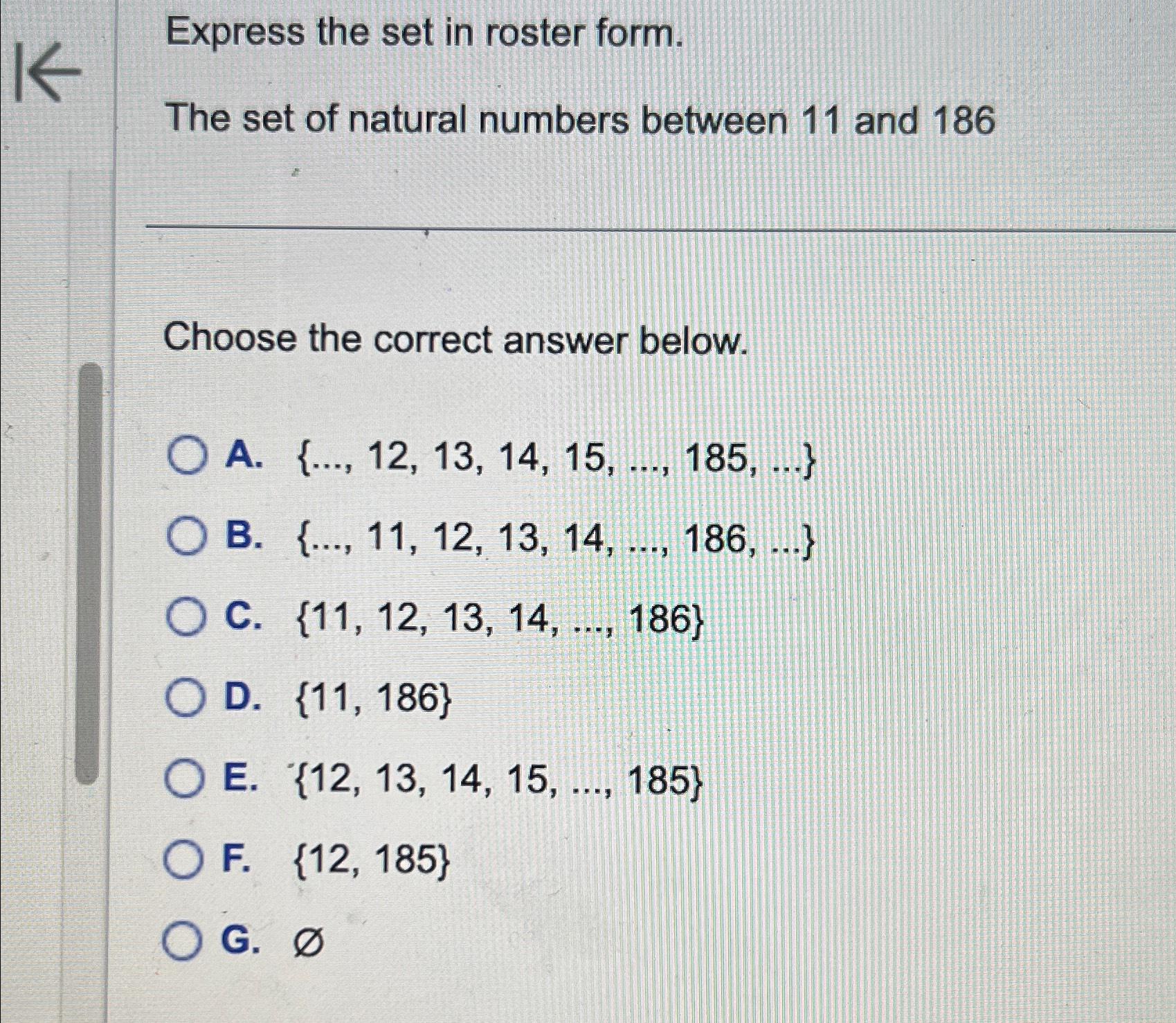 Solved Express the set in roster form.The set of natural | Chegg.com