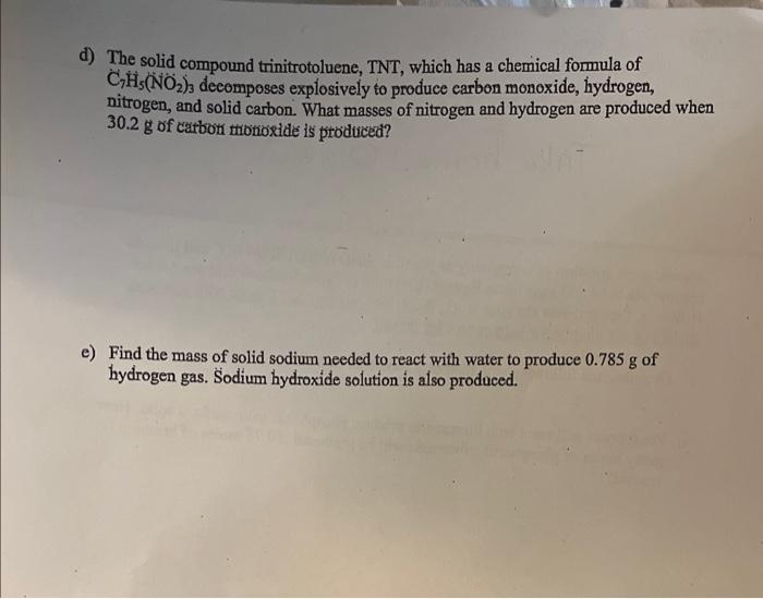 Solved d) The solid compound trinitrotoluene, TNT, which has | Chegg.com