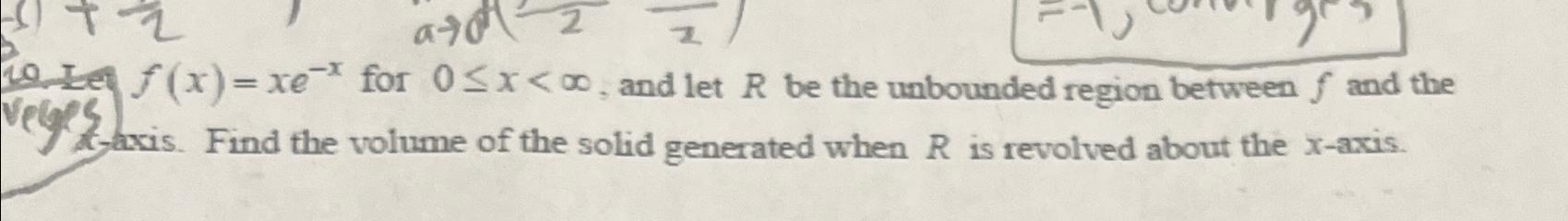 Solved Lo Ief f(x)=xe-x ﻿for 0≤x