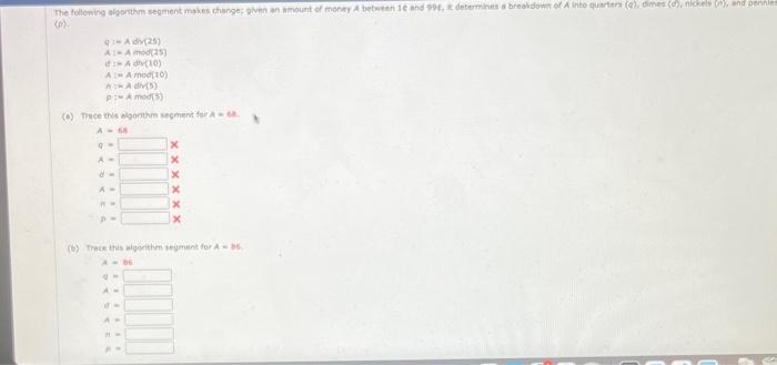 Solved (o). 9i=A divis) A:=A mod(2s) d:=A div(10) A:=A | Chegg.com