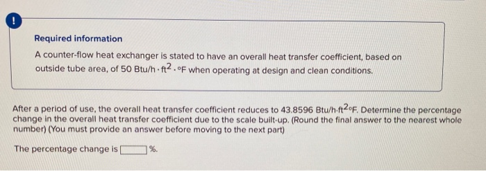 Solved Required information A counter-flow heat exchanger is | Chegg.com