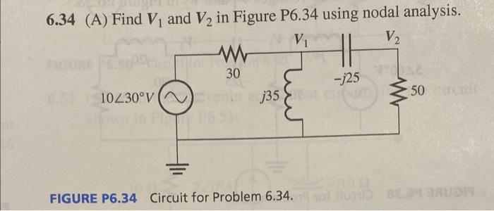 Solved 6.34 (A) Find V1 and V2 in Figure P6.34 using nodal | Chegg.com
