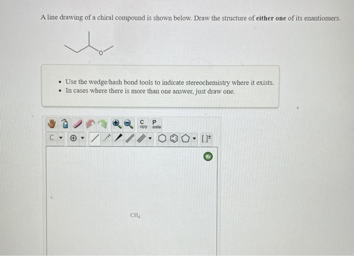 Solved A line drawing of a chiral compound is shown below. | Chegg.com