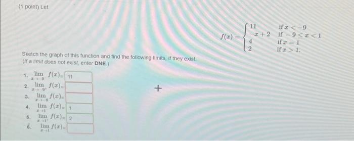 Solved (1 point) Let Sketch the graph of this function and | Chegg.com