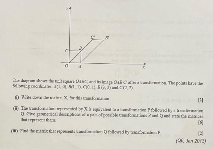 Solved C O B B' X The diagram shows the unit square OABC, | Chegg.com