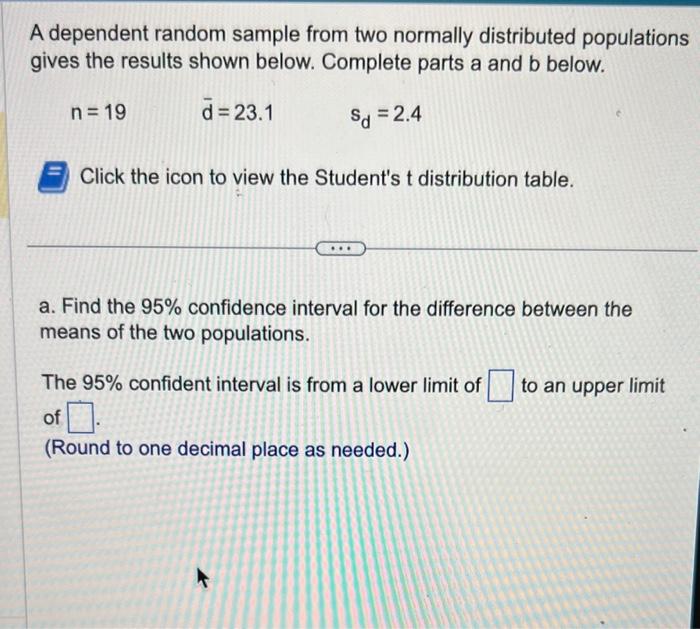 Solved A dependent random sample from two normally | Chegg.com