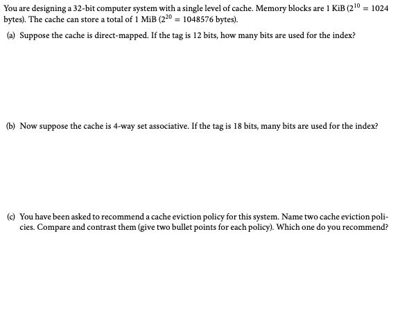 Solved You are designing a 32-bit computer system with a | Chegg.com