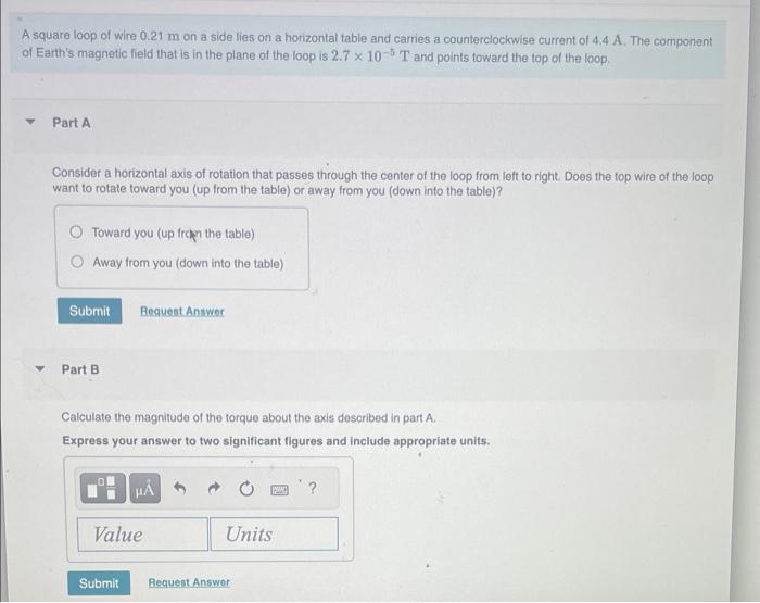 Solved A square loop of wire 0.21 m on a side lies on a | Chegg.com
