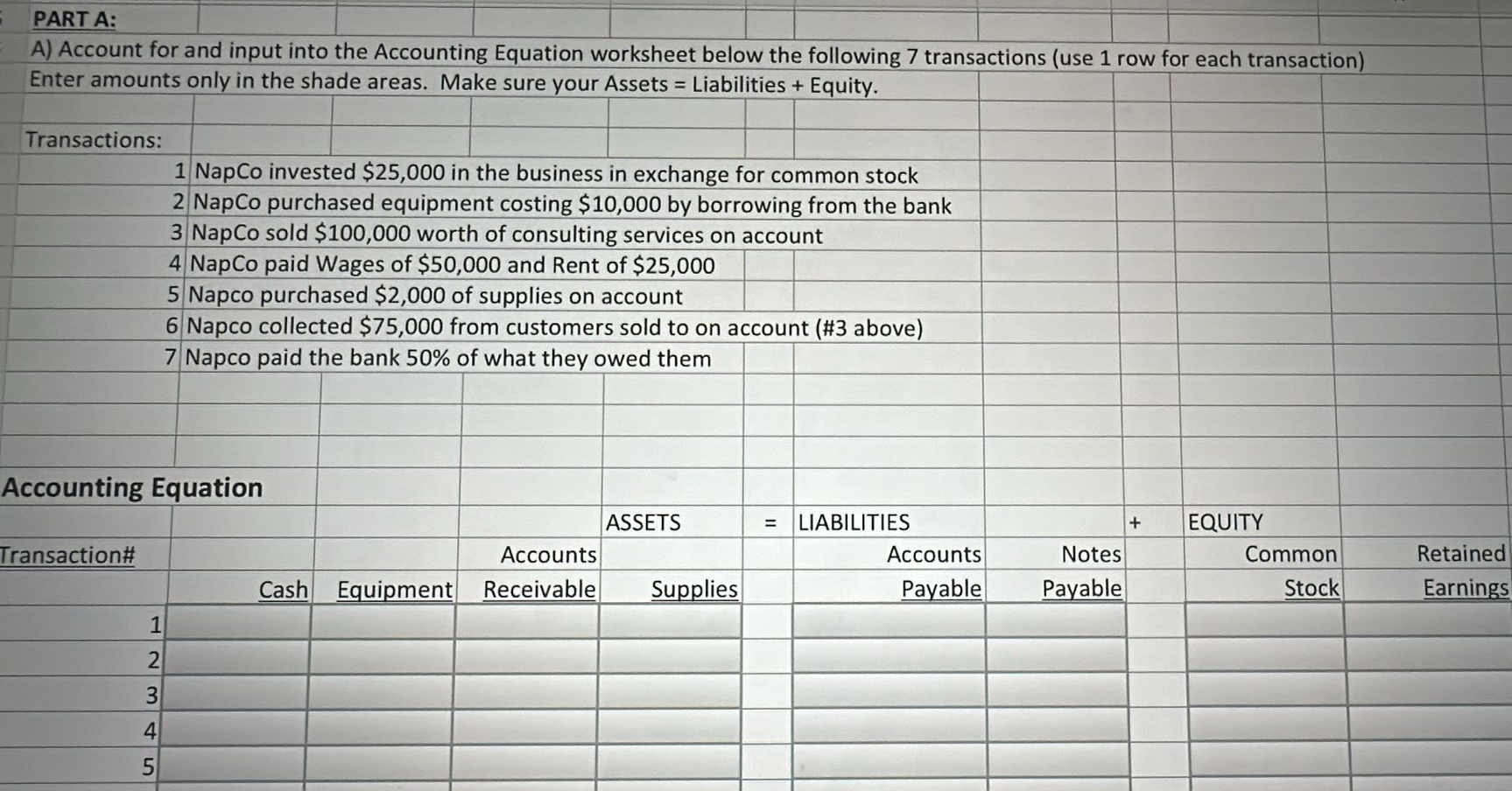 Solved PARTA:A) ﻿Account for and input into the Accounting | Chegg.com