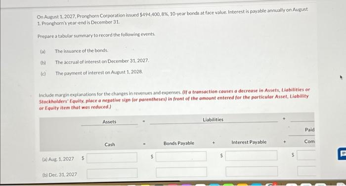 Solved On August 1,2027, Pronghorn Corporation issued | Chegg.com