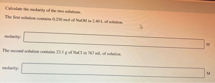 Solved Calculate the molarity of the two solutions. The | Chegg.com