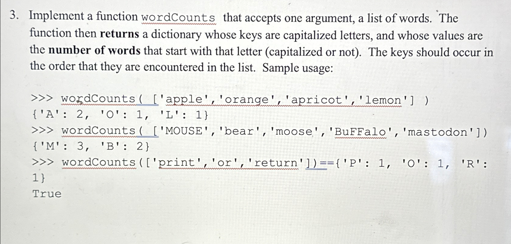 Solved Implement a BEGINNER PYTHON function wordCounts that | Chegg.com