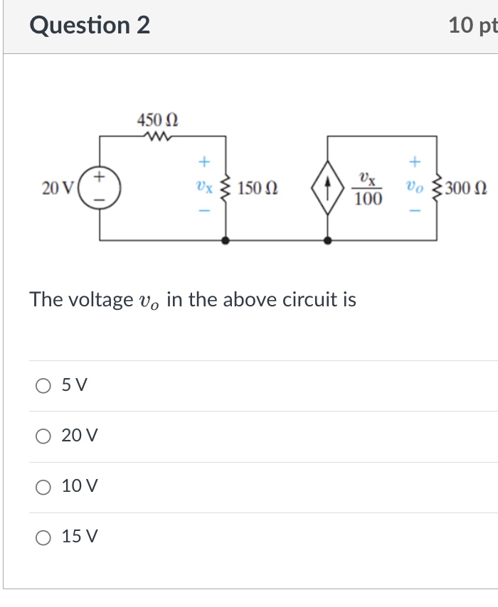 Solved Question 2The voltage vo ﻿in the above circuit is5 | Chegg.com