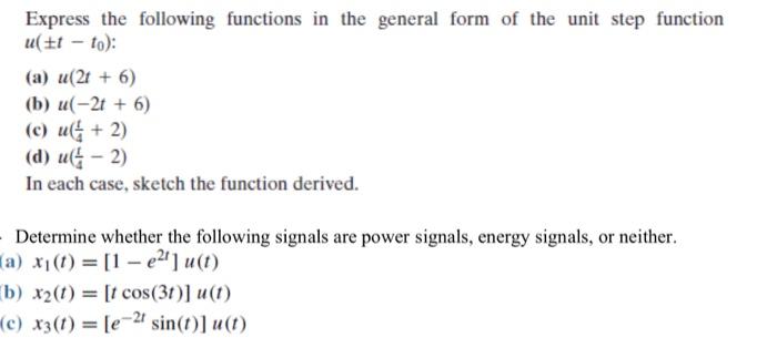 Solved Express the following functions in the general form | Chegg.com