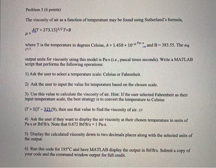 Solved Problem 3 (6 points) The viscosity of air as a | Chegg.com