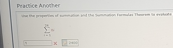 Solved Practice AnotherUse the properties of summation and | Chegg.com