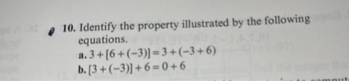 Solved 10. Identify the property illustrated by the | Chegg.com
