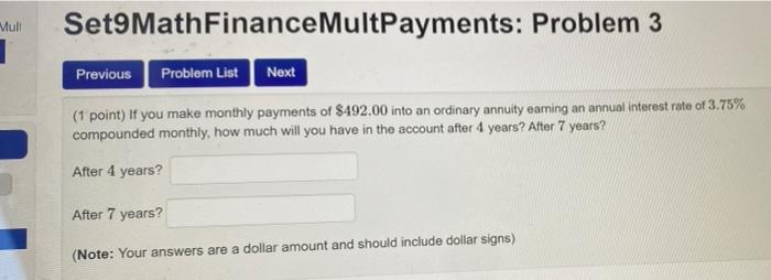 Solved Mull Set9 Math Finance MultPayments: Problem 3 1 | Chegg.com