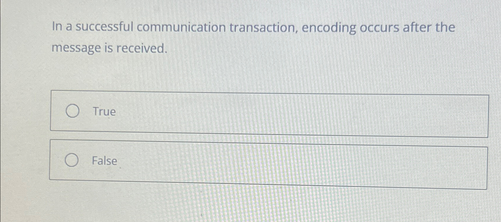 Solved In a successful communication transaction, encoding | Chegg.com
