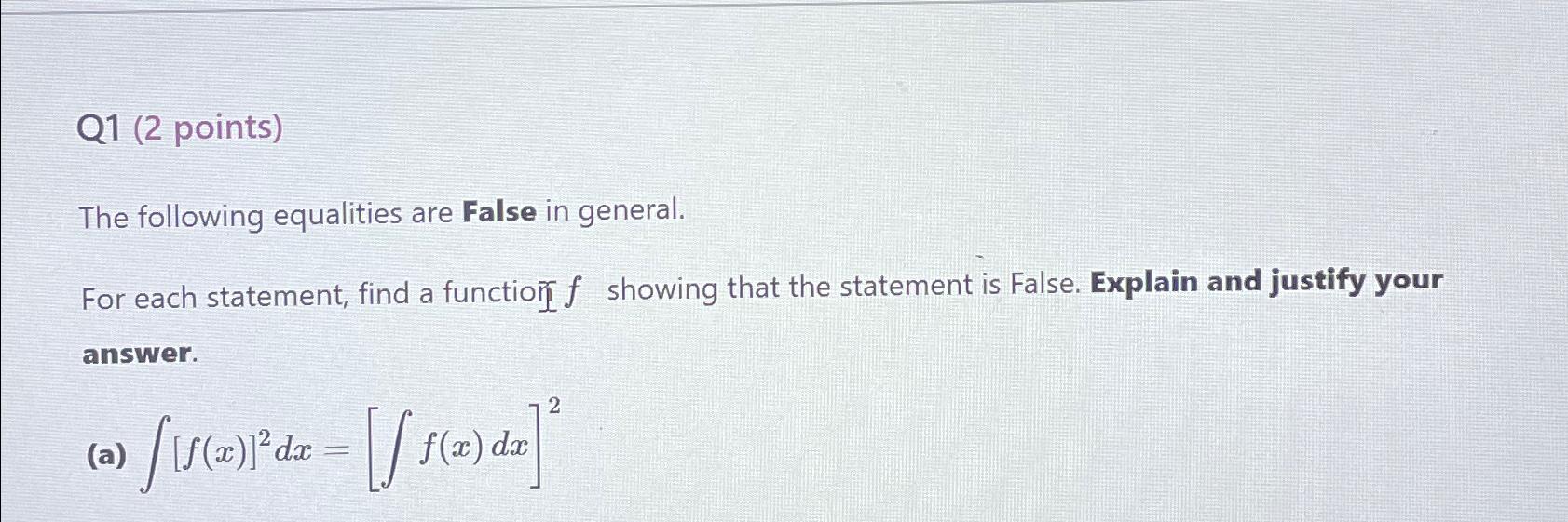 Solved Q1 (2 ﻿points)The following equalities are False in | Chegg.com