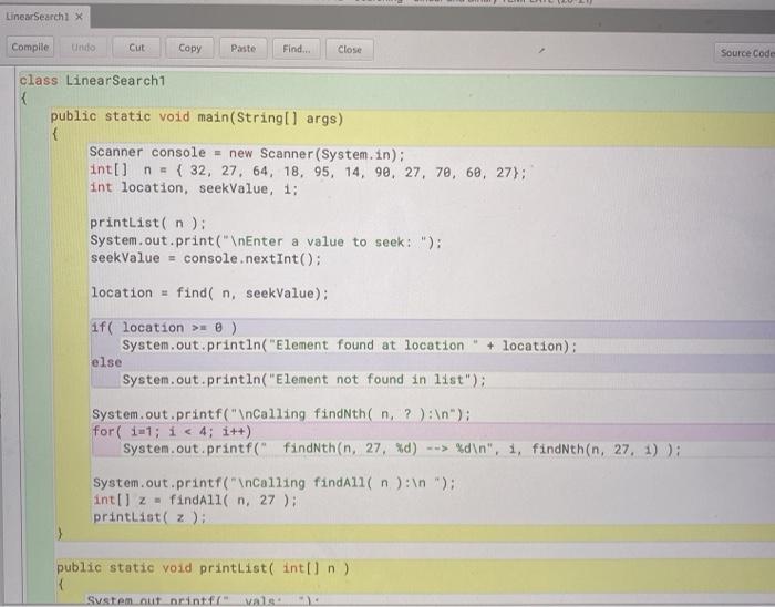 Solved (LinearSearch1) Implement a linear search. In this | Chegg.com