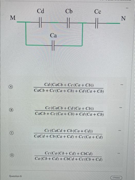Solved (A) CaCb+Cc(Ca+Cb)+Cd(Ca+Cb)Cd(CaCb+Cc(Ca+Cb)) (3) | Chegg.com
