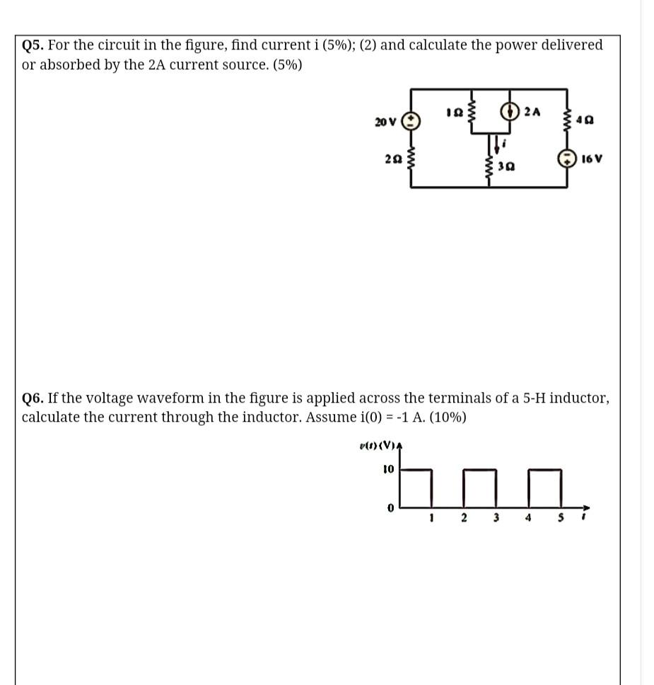 Solved Q5. For the circuit in the figure, find current i | Chegg.com