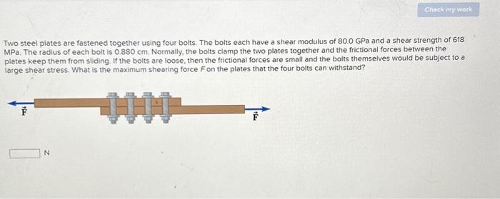 Solved Two steel plates are fastened together using four | Chegg.com
