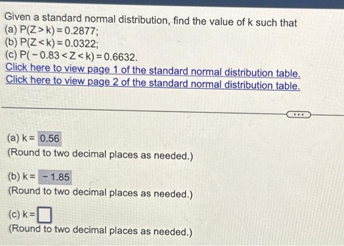 Solved Given a standard normal distribution, find the value | Chegg.com